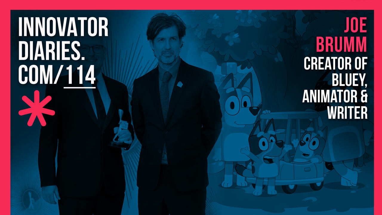 PODCAST: Joe Brumm - BLUEY Creator, Animator and Writer - BEDSSIBEDSSI